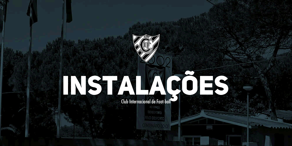 Mapa Planificado das Infra-estruturas CIF - Club Internacional de Foot-Ball